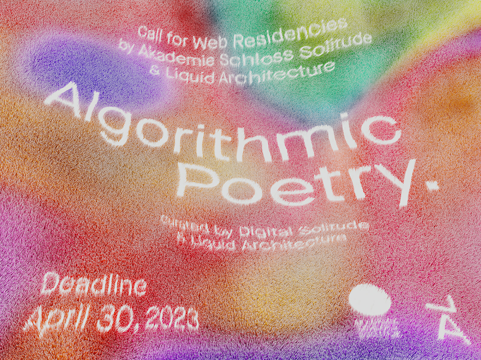 Algorithmic Poetry. - Akademie Schloss Solitude